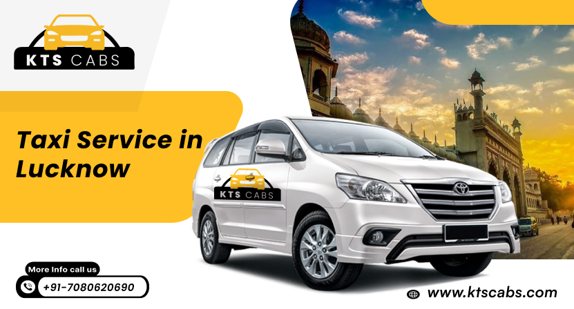 Acclaimed Taxi Service in Lucknow - KTS Cabs